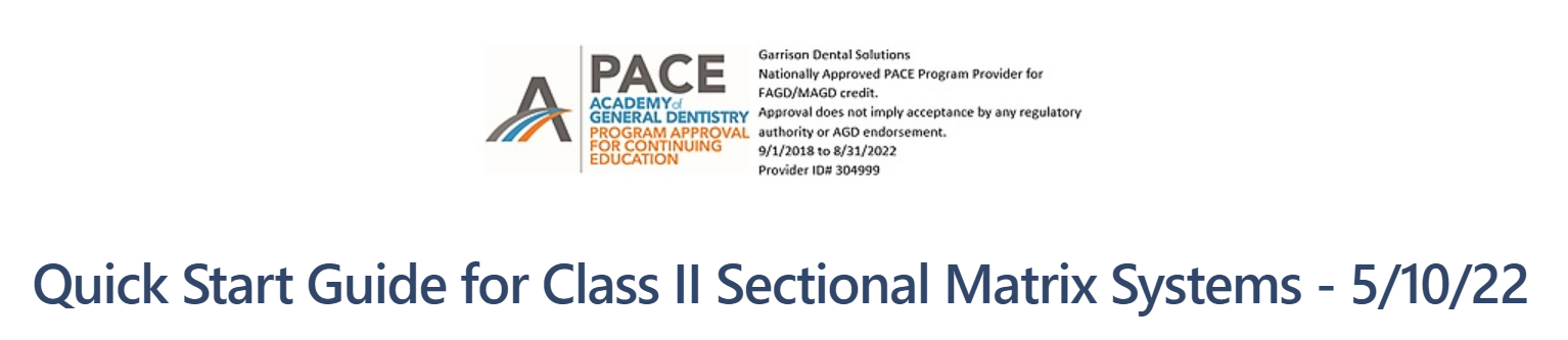 Quick Start Guide for Class II Sectional Matrix Systems - Henry Schein ...